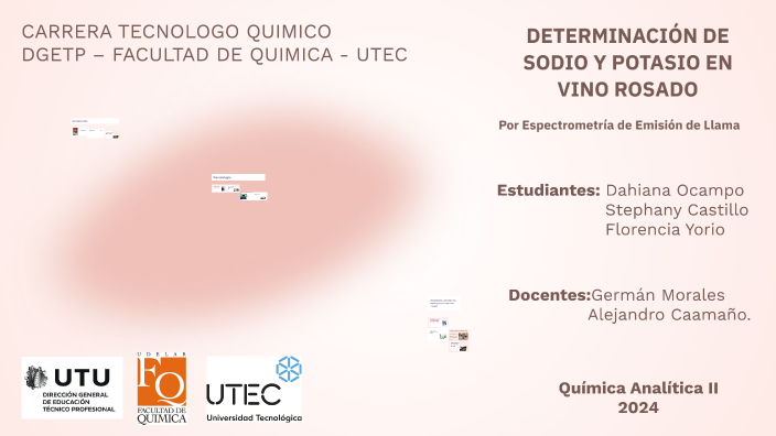 DETERMINACIÓN DE SODIO Y POTASIO EN VINO ROSADO by Florencia Yorio on Prezi