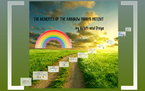Rainbow Papaya and its benefits by Divya Prasad on Prezi