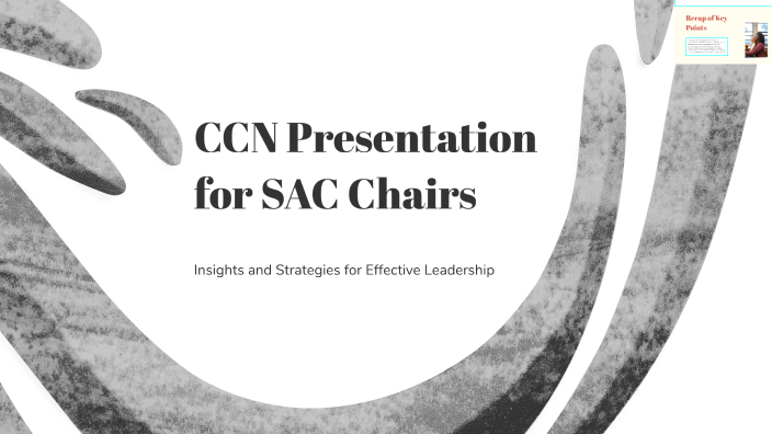 CCN Presentation for SAC Chairs by Katelyn Goslin on Prezi
