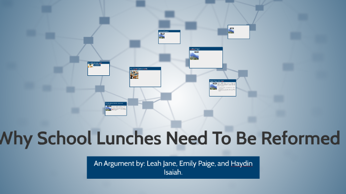 Why School Lunches Need To Be Reformed by Emily Obert on Prezi