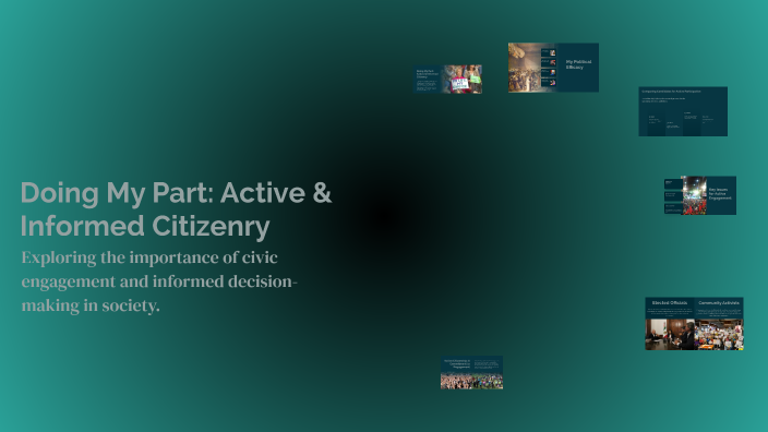 Doing My Part: Active & Informed Citizenry by Jahayda Geronimo on Prezi