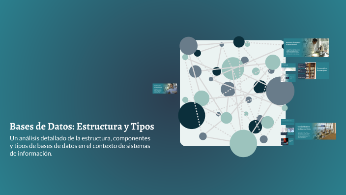 Bases de Datos: Estructura y Tipos by PAOLA PILLIMUE on Prezi