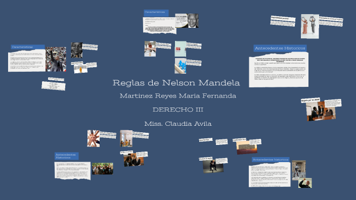 Reglas de Nelson Mandela by FERNANDA REYES on Prezi