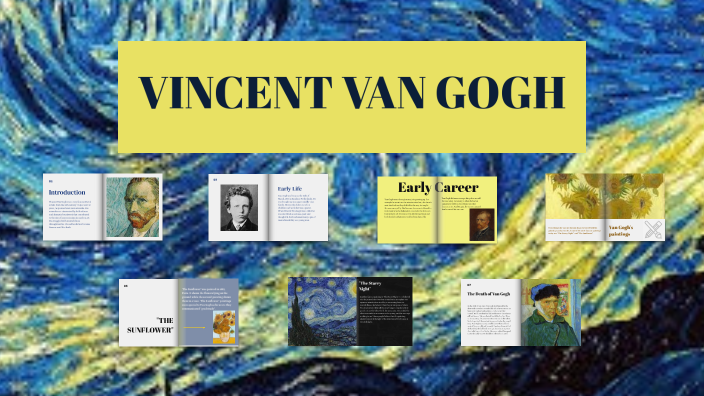 VINCENT VAN GOGH by Tara McGovern on Prezi