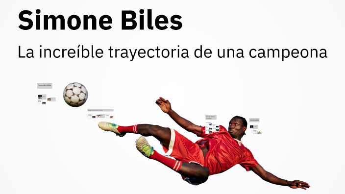 Simone Biles by Borja Carrasco González on Prezi