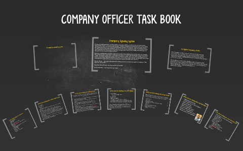 COMPANY OFFICER TASK BOOK by John Yessner on Prezi