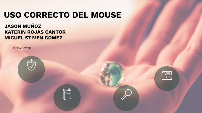 USO CORRECTO DEL MOUSE by MIGUEL STIVEN GOMEZ CIFUENTES on Prezi