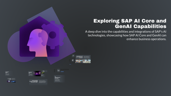 Exploring SAP AI Core and GenAI Capabilities by jendoubi boshra on Prezi