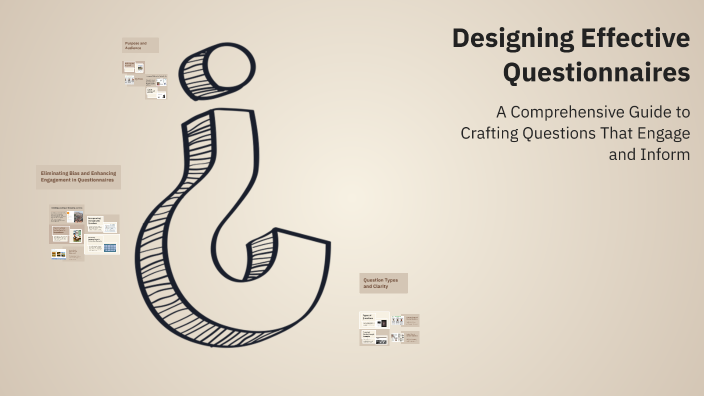Designing Effective Questionnaires by Kristina Mortimer Bale on Prezi
