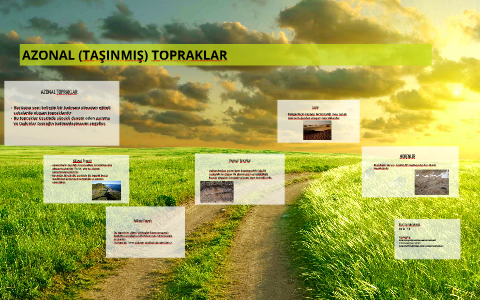 AZONAL TOPRAKLAR by Elçin Morgil on Prezi