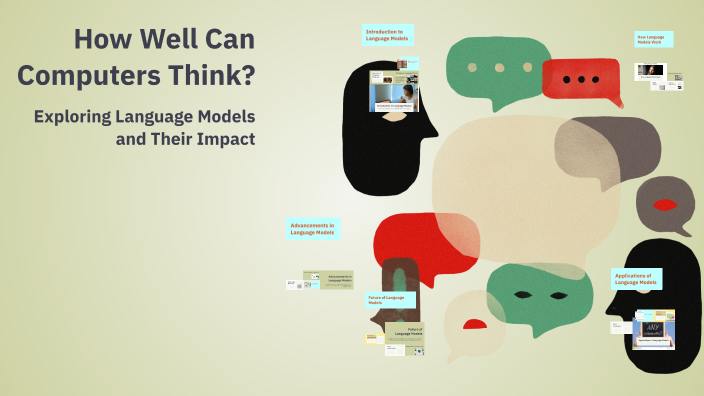 How Well Can Computers Think? by camille helton on Prezi