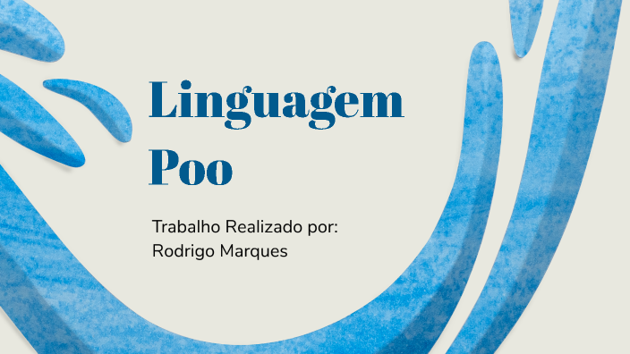 Linguagem Poo by Rodrigo Marques on Prezi