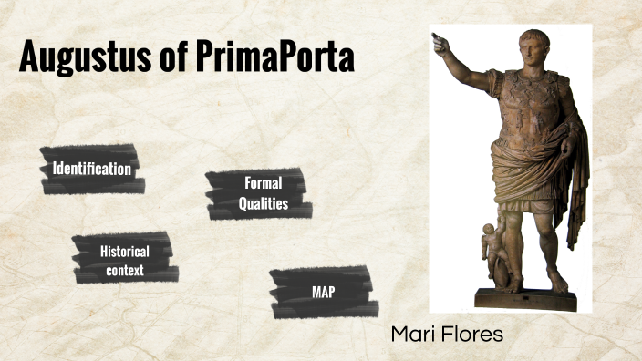 Augustus of PrimaPorta by Mari Flores on Prezi