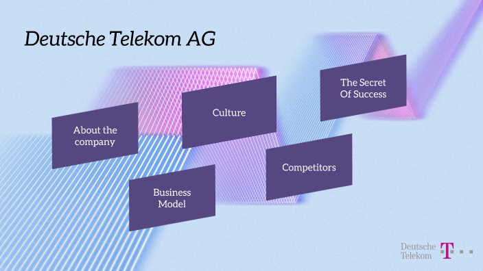 Deutsche Telekom Case Study by Endrit Hasani on Prezi