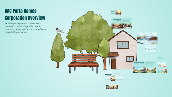 DAC Porta Homes Corporation Overview by Casa Buena Subdivision on Prezi