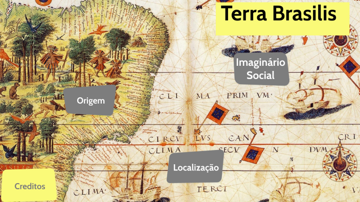 Terra Brasilis by Calebe Cruz on Prezi