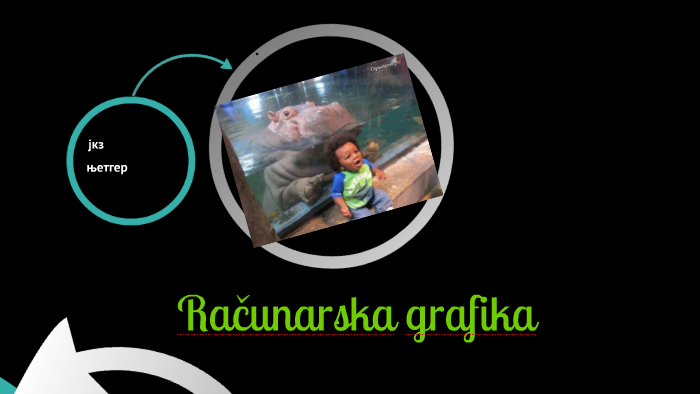 Računarska grafika-uvodno predavanje by informatika pancic on Prezi