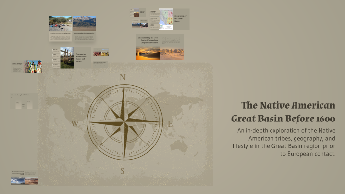 The Native American Great Basin Before 1600 by Ruby Kistler on Prezi