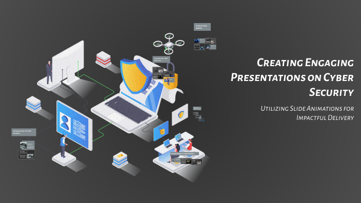 Creating Engaging Presentations on Cyber Security by Pratham Yadav on Prezi