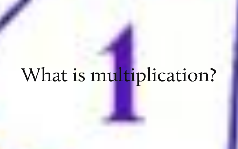 Concept Map of Multiplication by Melinda Cofield on Prezi