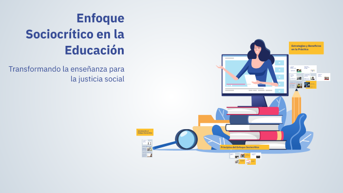 Enfoque Sociocrítico en la Educación by Cesar Huerta on Prezi