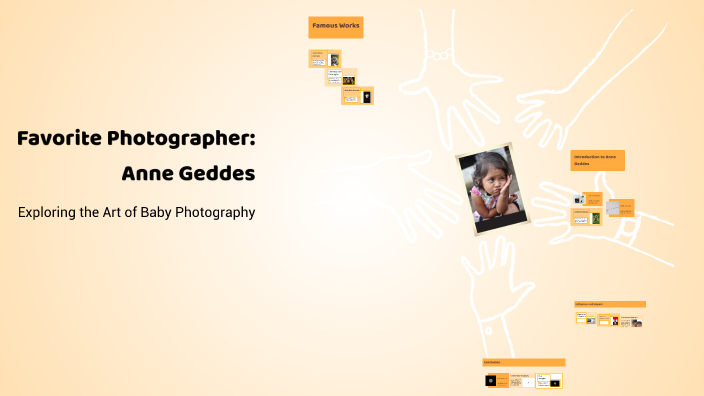 Favorite Photographer: Anne Geddes by Stacy Land on Prezi