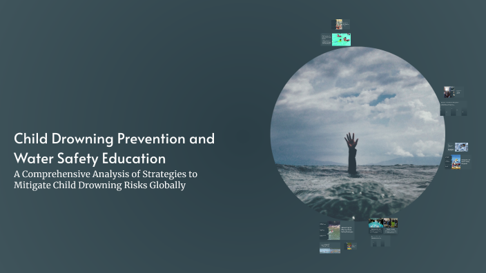 Child Drowning Prevention and Water Safety Education by Sinath No on Prezi