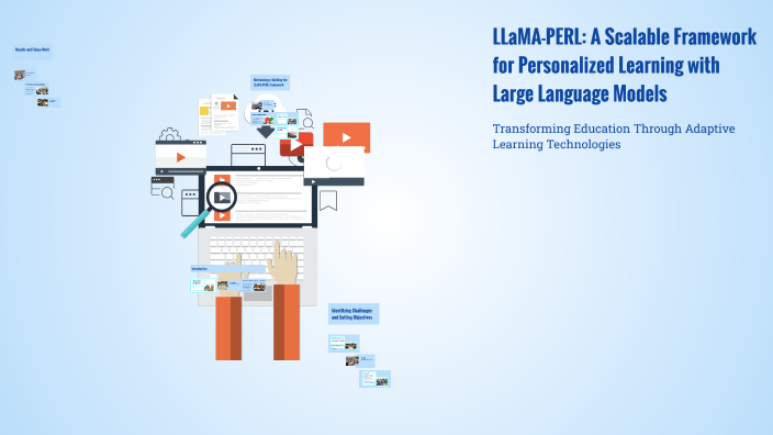 LLaMA-PERL: A Scalable Framework for Personalized Learning with Large ...