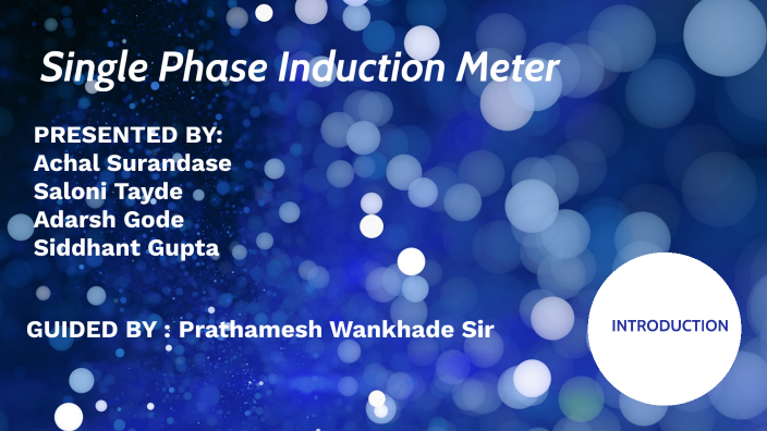 single phase induction type energy meter by Achal Surandase on Prezi