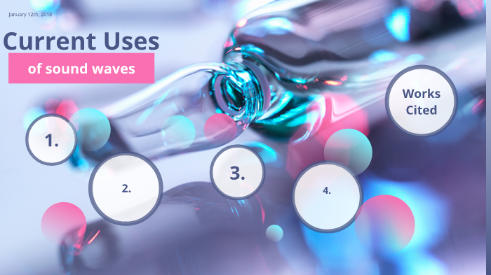 Uses of sound waves by Kolbi Tweedle on Prezi