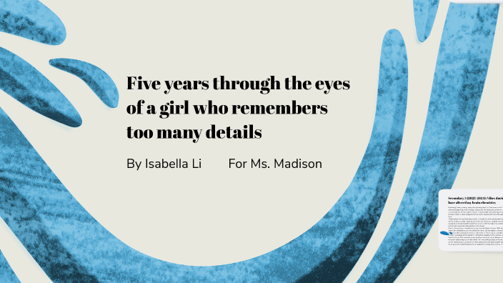 High School Memoir Project by Isabella Li on Prezi