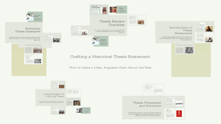 Crafting a Historical Thesis Statement by Alex McDonnell on Prezi