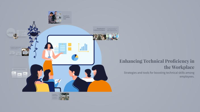 Enhancing Technical Proficiency in the Workplace by Megan Souther on Prezi
