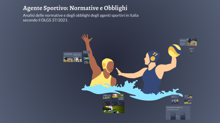 Agente Sportivo: Normative e Obblighi by Leonardo Ronchi on Prezi