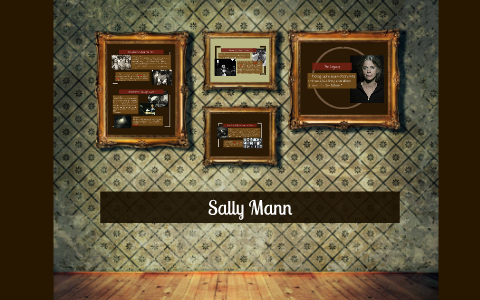 Sally Mann by Emily Darrow on Prezi
