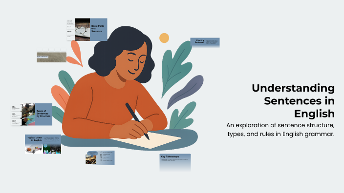Understanding Sentences in English by Tania Rodríguez on Prezi