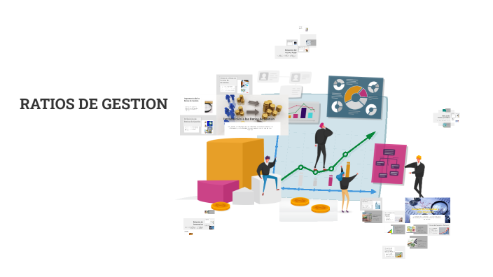 RATIOS DE GESTION by ORALDO ISAIAS FARIAS PEREZ on Prezi