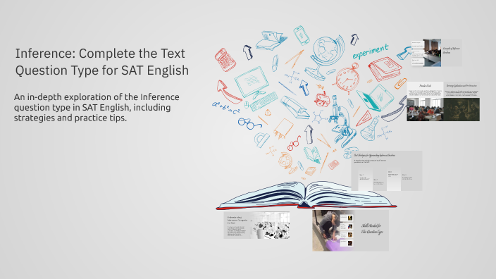 Inference: Complete the Text Question Type for SAT English by Boburbek ...