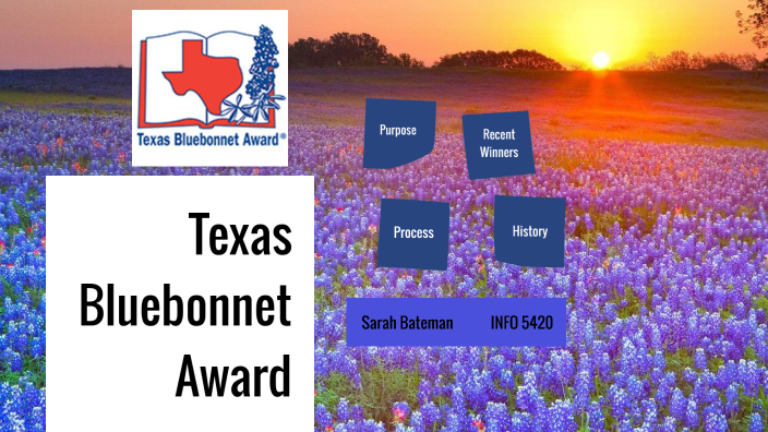 Texas Bluebonnet Award by Sarah Bateman on Prezi