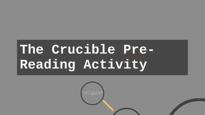 The Crucible Pre-Reading Activity by Sean Keevin on Prezi