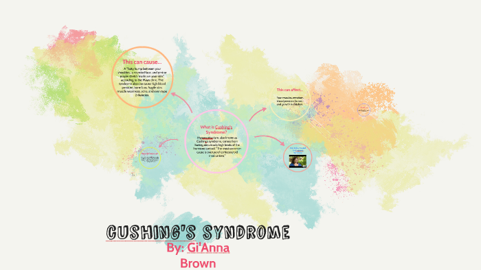 cushing's syndrome by Gi'Anna Brown