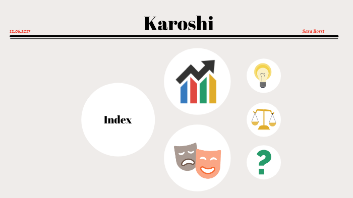 Karoshi by Sara Borst on Prezi