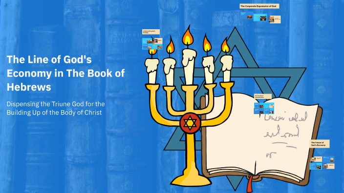 The Line of God's Economy in The Book of Hebrews by Perluasan FTTI ...