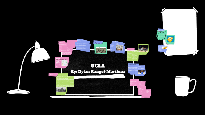 UCLA by Dylan Rangel-Martinez on Prezi
