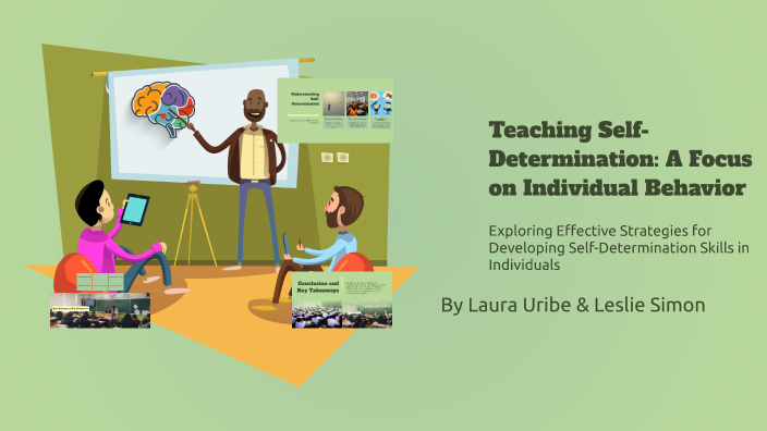 Teaching Self-Determination: A Focus on Individual Behavior by Laura ...