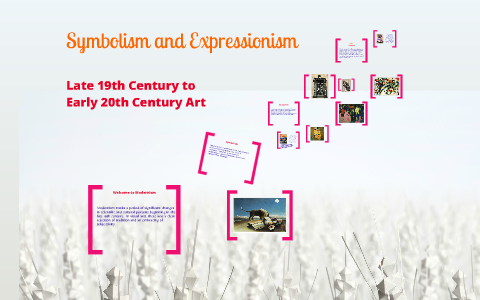 Symbolism and Expressionism by Julia Spaht on Prezi