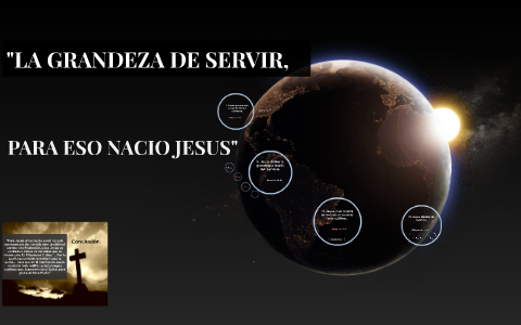 La Grandeza de Servir by Reynaldo Quintanilla on Prezi