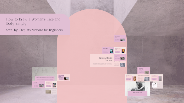 How to Draw a Woman's Face and Body Simply by Naomi Marshall on Prezi