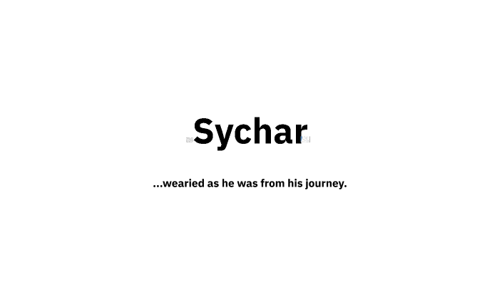 Sychar/Shechem by Marfeal Santiago on Prezi