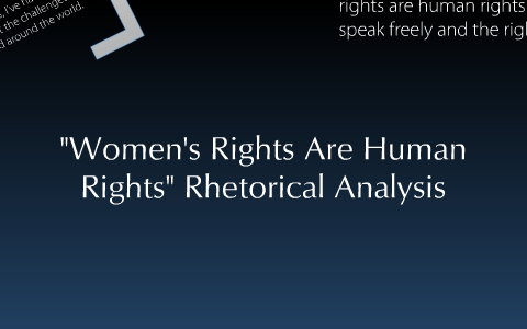 The Newest and Best "Women's Rights Are Humans Rights" Rhetorical ...